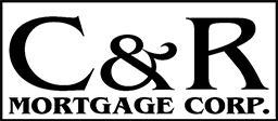 C & R Mortgage | Family Owned and Operated Since 1993